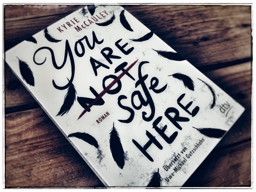 Rezension "You are not safe here" von Kyrie McCauley - Janas Lesehimmel